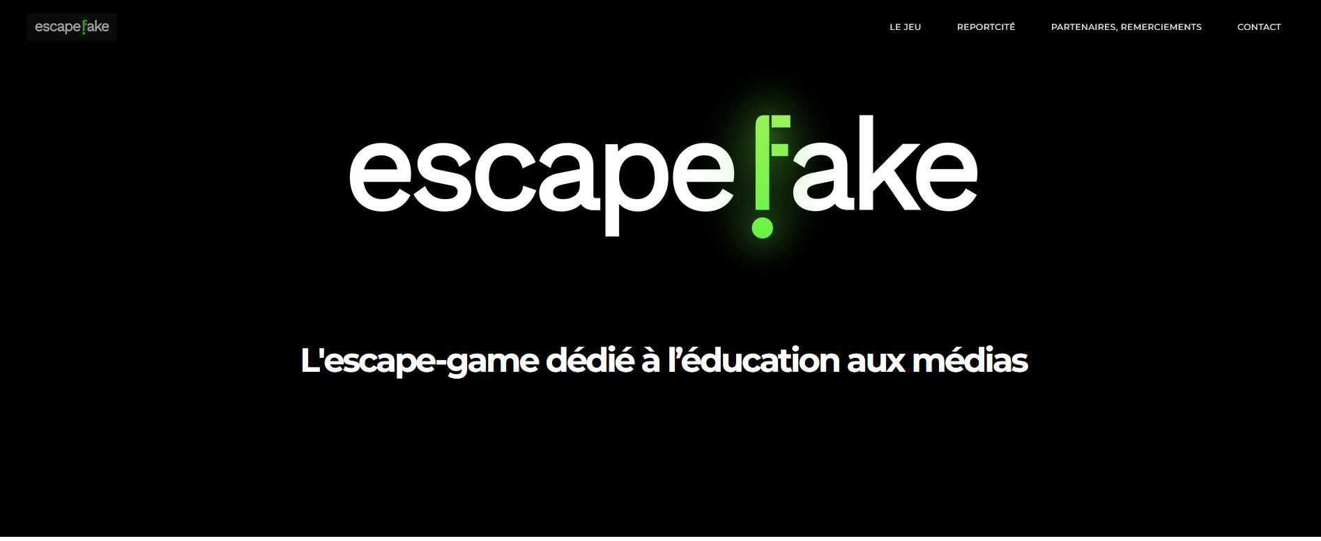 Escape Fake : un jeu en ligne pour apprendre à repérer les fake news ...